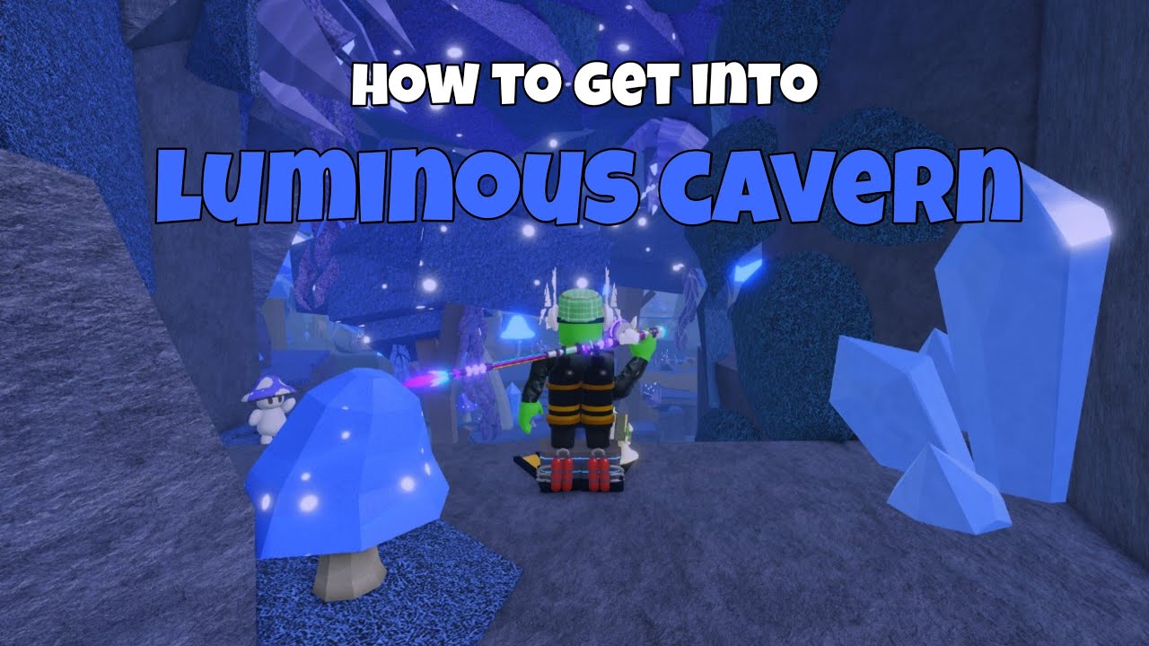 How to Unlock Luminous Cavern - YouTube