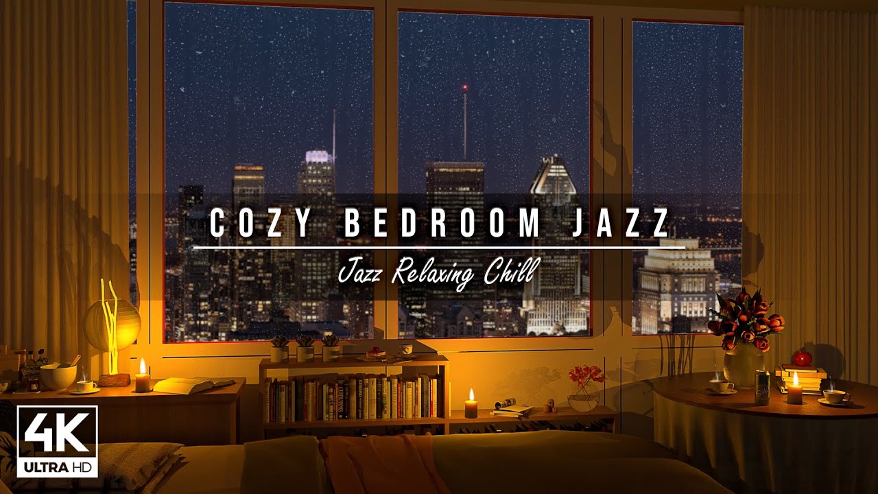 Cozy Bedroom Luxury Ambience in New York | 4k Smooth Piano Jazz Music ...