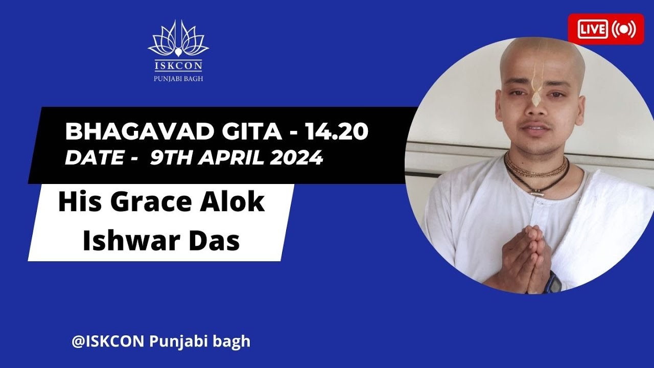 Result of transcending three modes | HG Alok Ishwar Das | Bhagavad-gītā ...