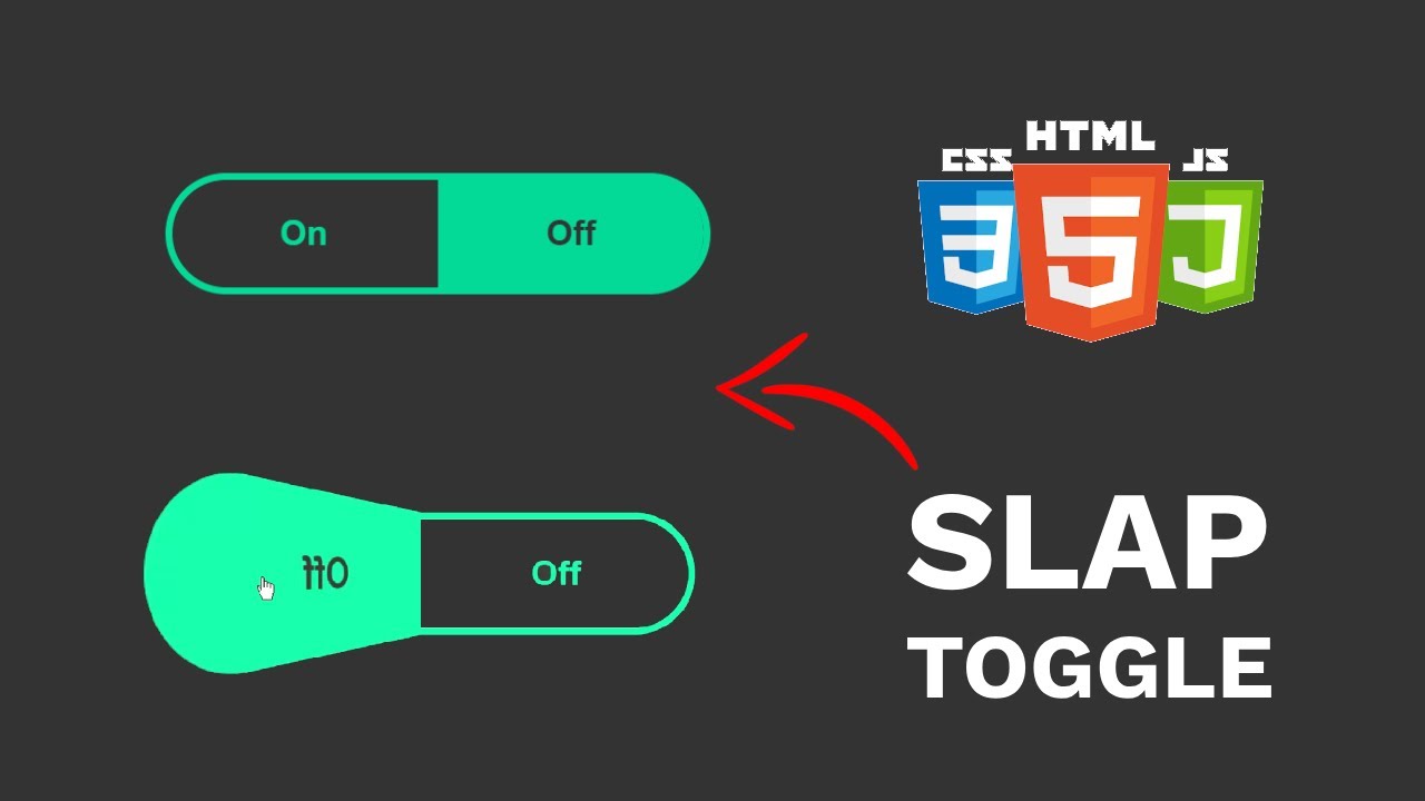 Slap Toggle Using Html Css And Js Youtube 9917
