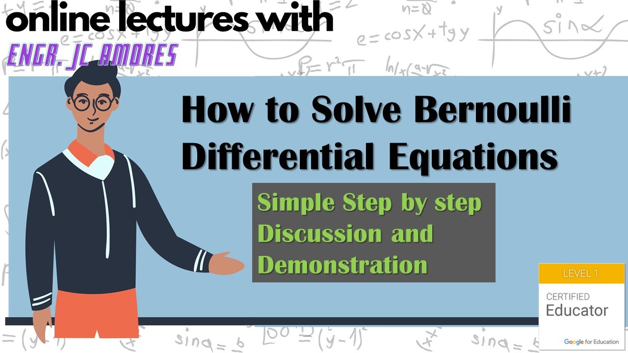 How to Solve Bernoulli Differential Equations| Strategy | Simple and ...
