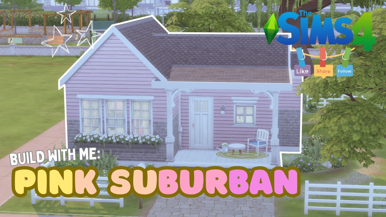 Build With Me: Pink Suburban // TS4: FOR BEGINNERS // Follow-Along ...