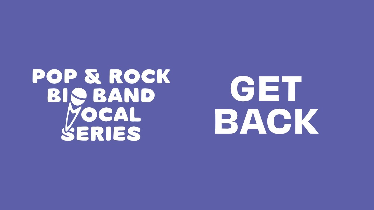 Get Back Big Band [Big Band & Vocal] - YouTube
