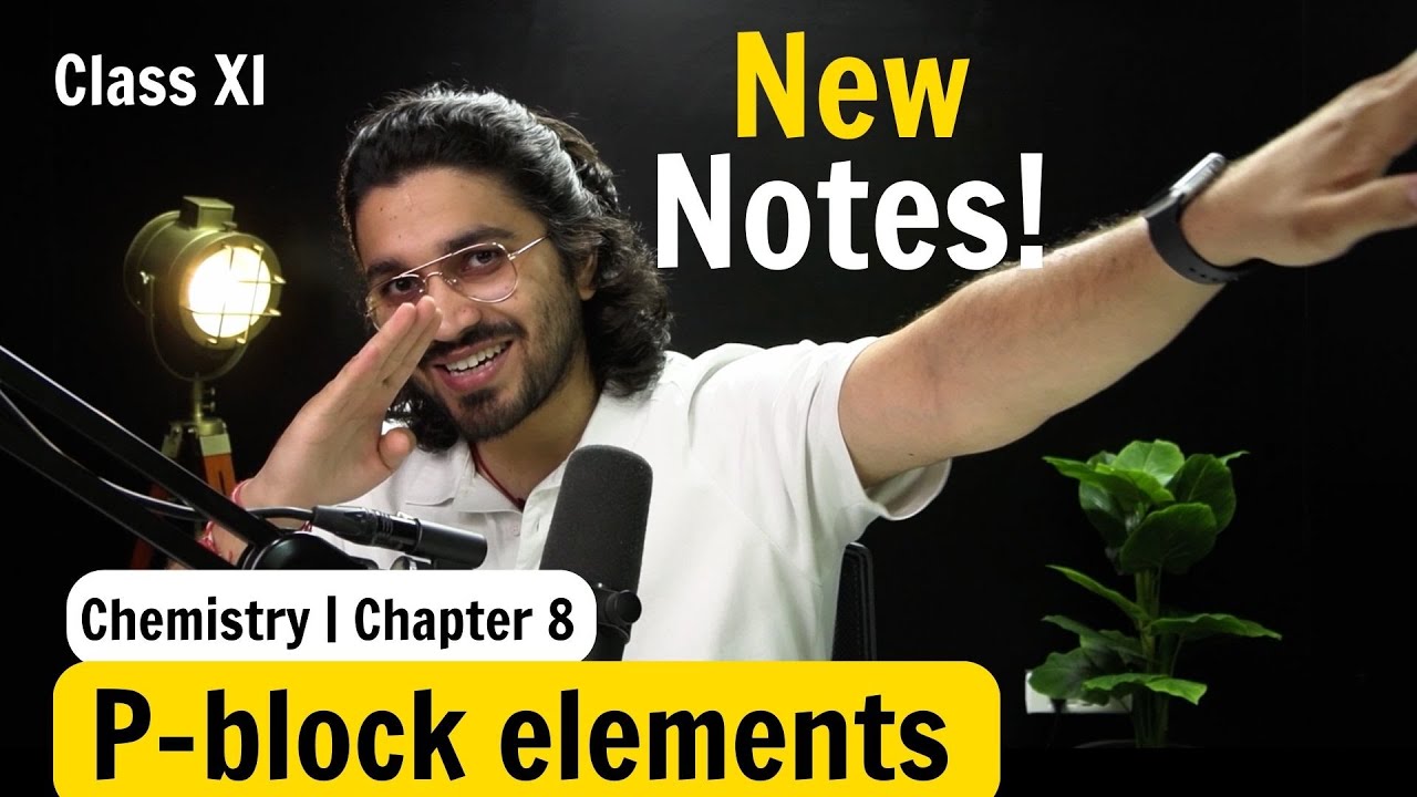 P-Block | Complete NCERT NOTES | Class 11 | Chapter 8 - YouTube