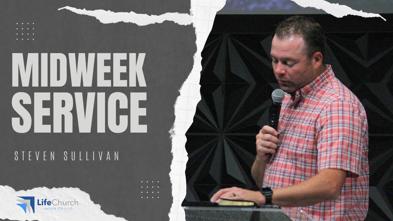 05.03.23 MidWeek with Associate Pastor Steven Sullivan - YouTube