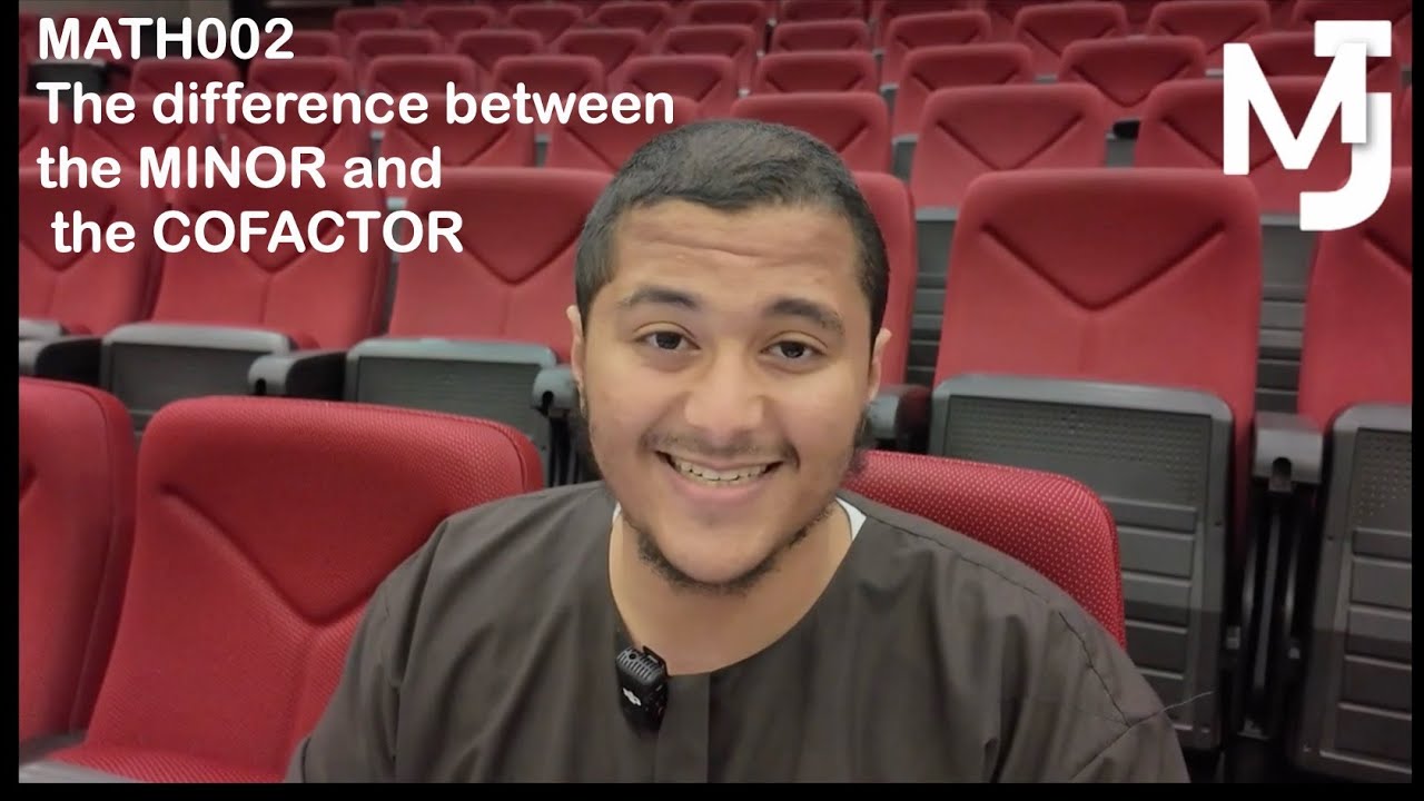 The differences between the MINOR and the COFACTOR - YouTube