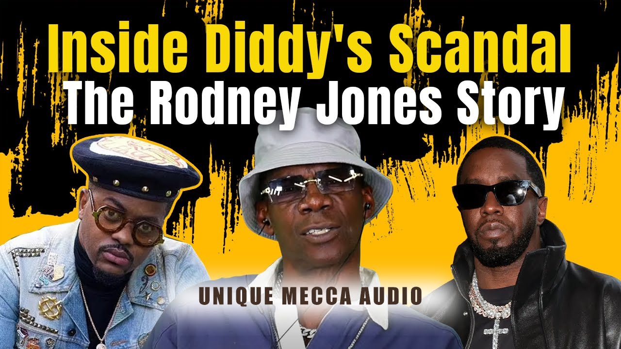 Inside Diddy's Scandal: The Rodney Jones Story - YouTube