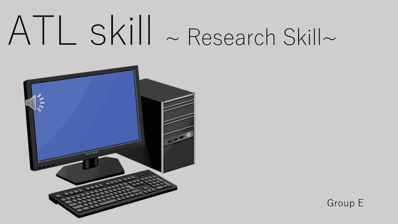 Group E Explains ATL Research Skills - YouTube