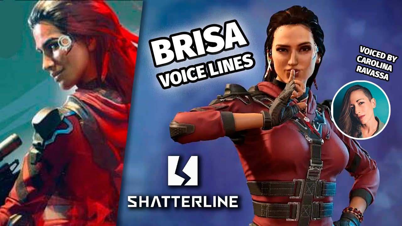 SHATTERLINE - Some BRISA Voice Lines (voiced by Carolina Ravassa) - YouTube