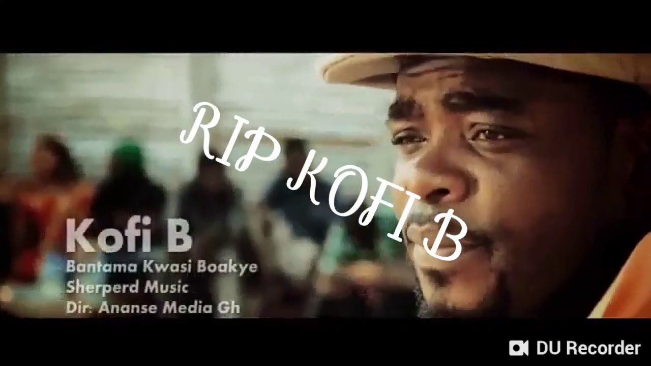 KOFI B passed on. Here are his magic songs - YouTube