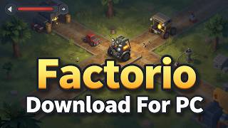 Factorio: Full PC Download & Install Guide (2026) | Free Setup Tutorial