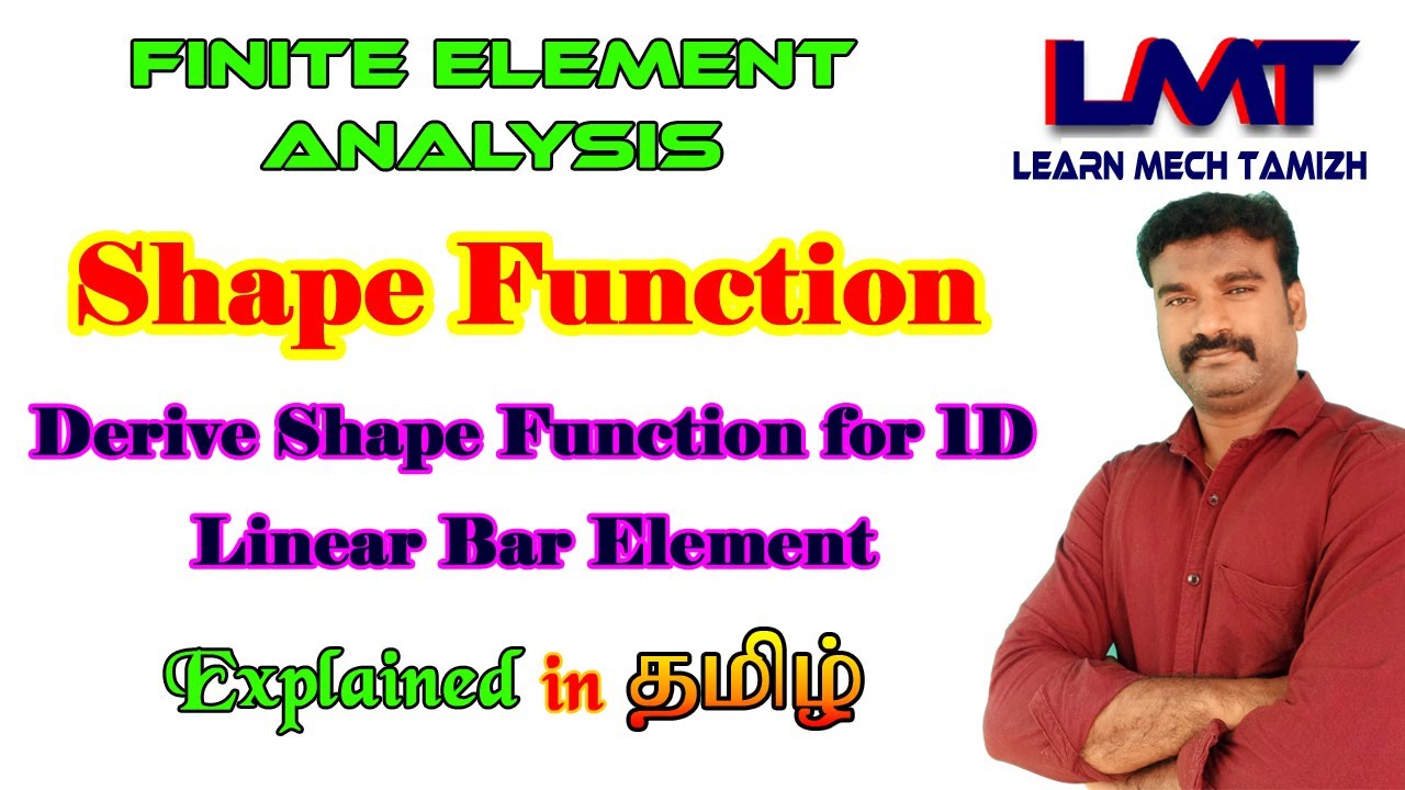 Shape Functionderivation Of Shape Function For 1d Linear Bar Elementfinite Element Analysis