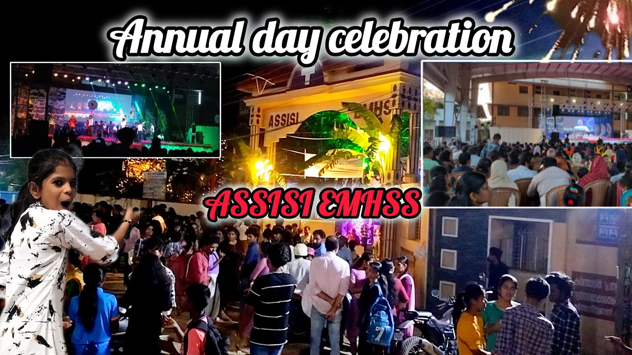Assisi emhss Kanjikode | school annual day celebration 2024 | hibas ...