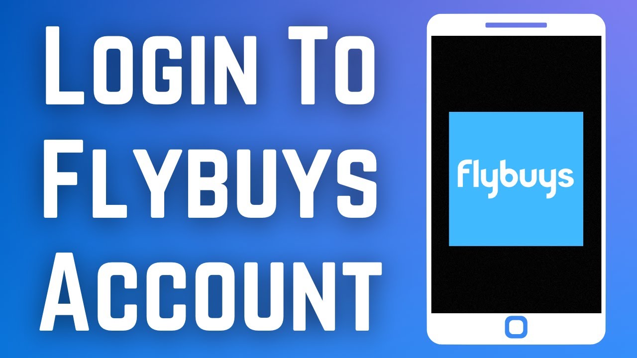 How To Login To Flybuys Account 2023? Flybuys Sign In Steps - YouTube