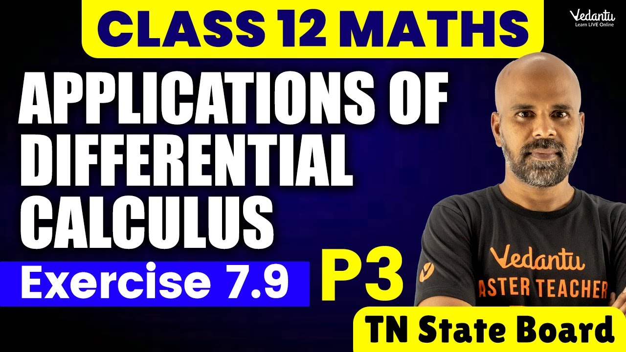 Applications of Differential Calculus Part 3 | Class 12 Mathematics ...