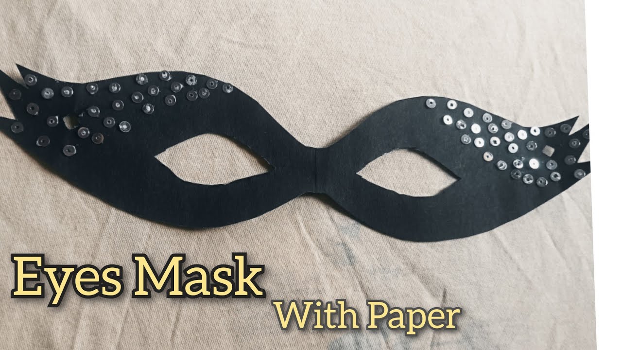 Easy Eyes Paper Mask ||Eyes Mask With Paper||Paper Craft Ideas #craft# ...