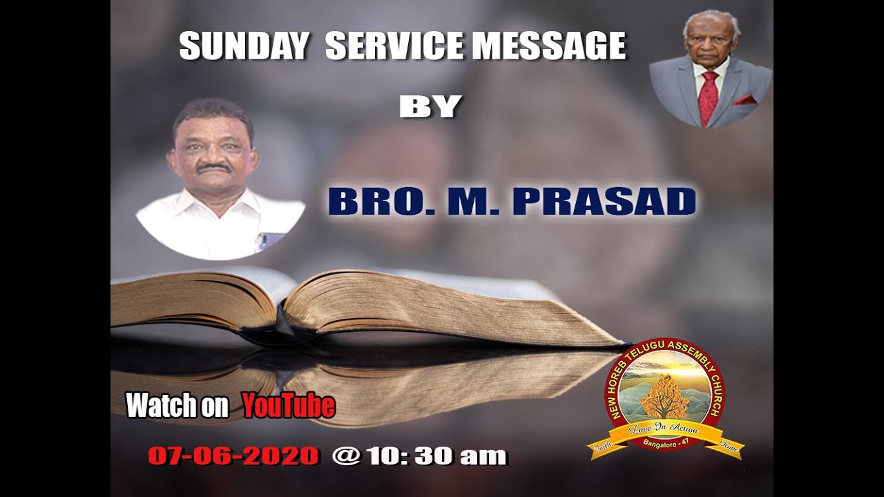 Message by bro M Prasad - 7-06-2020 - YouTube