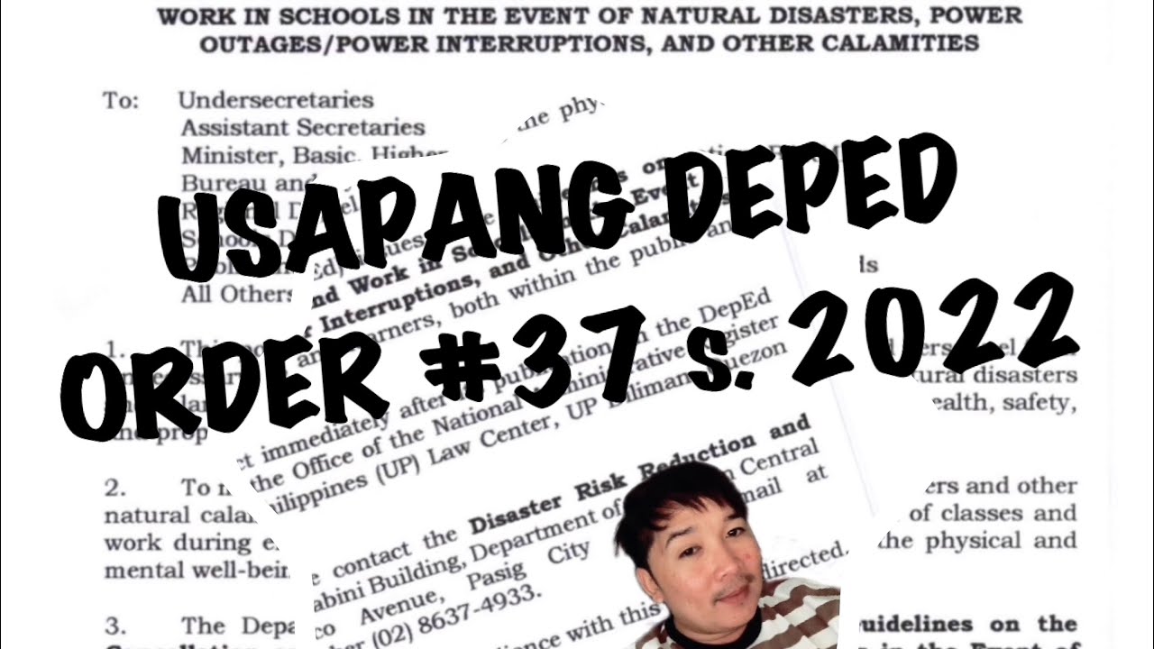 Deped Order #37s.2022 SUSPENSION OF CLASSES - YouTube