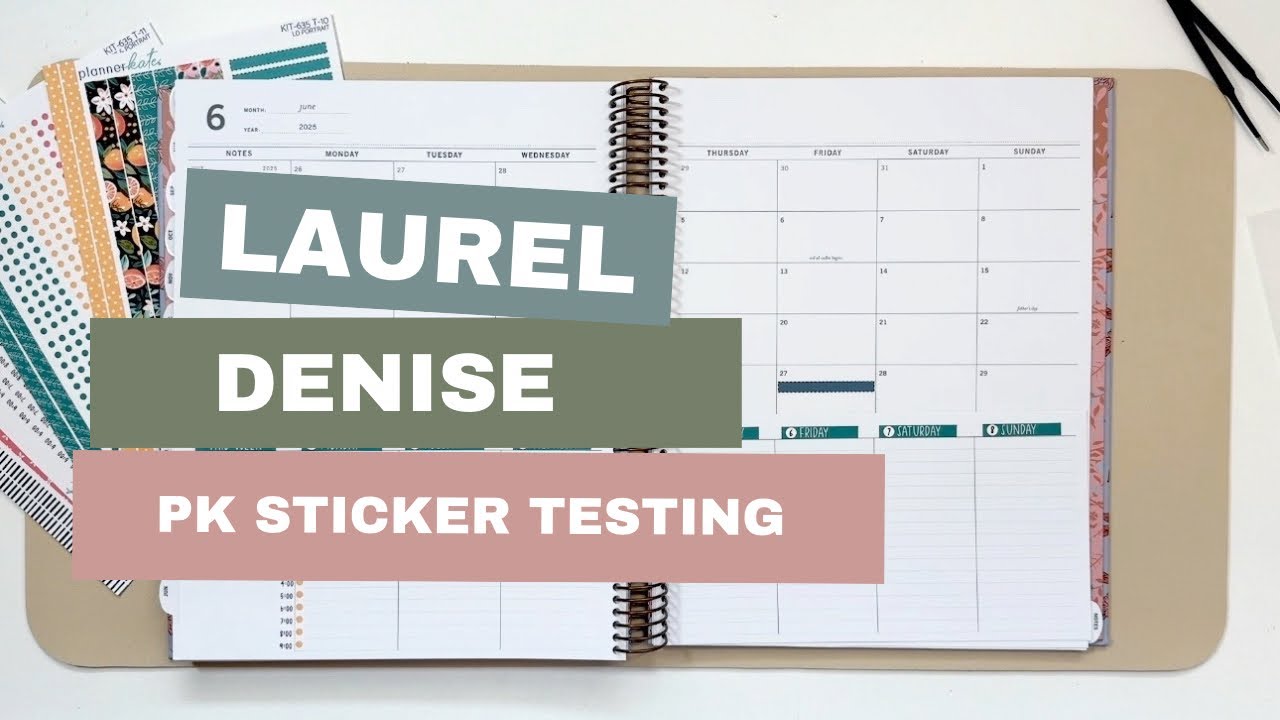 PlannerKate sticker kit testing in the Laurel Denise portrait planner ...