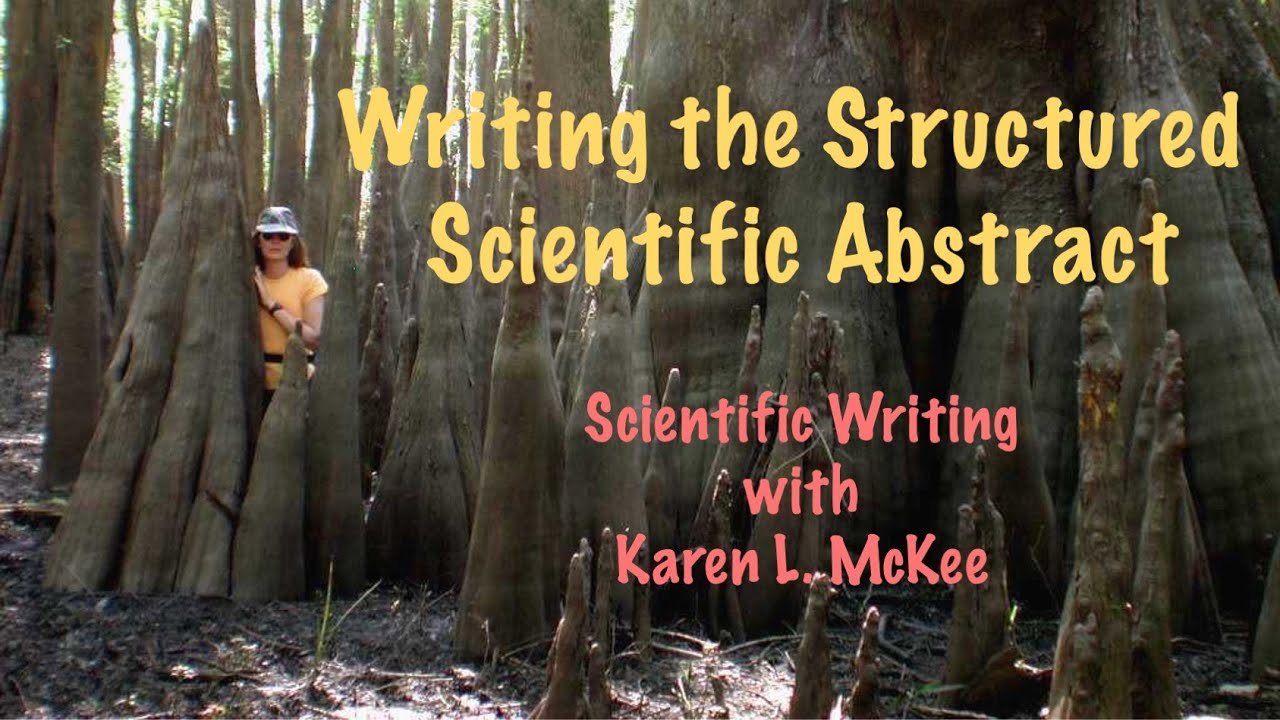 Writing the Structured Scientific Abstract - YouTube