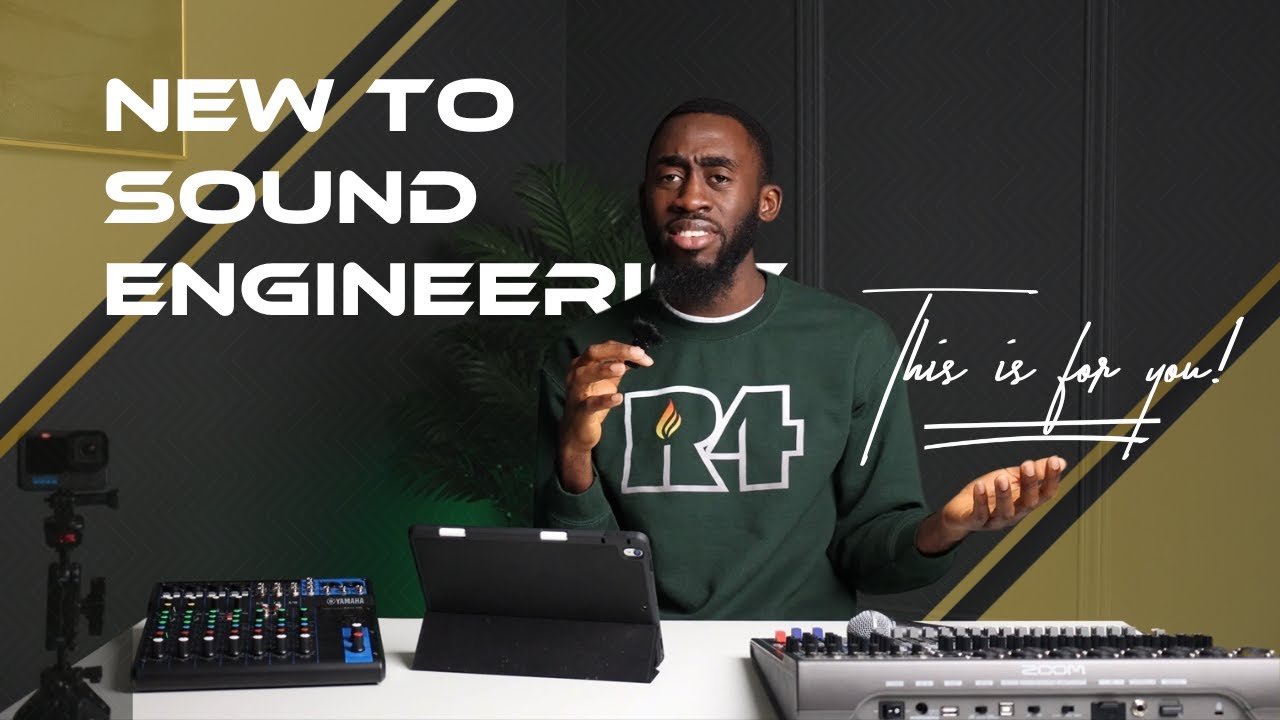 Sound Engineering Basics: Start Here! This Is for You - YouTube