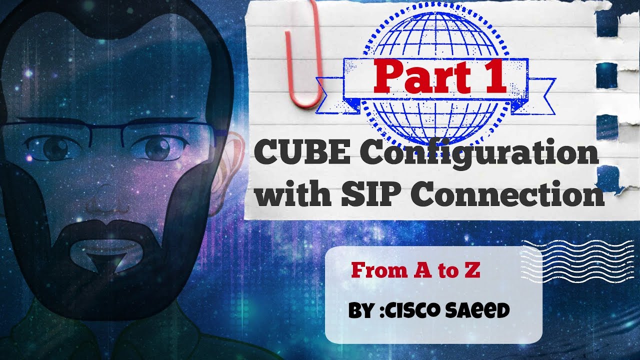 CUBE Configuration with SIP connection - Part-1 Design -CCIE - YouTube