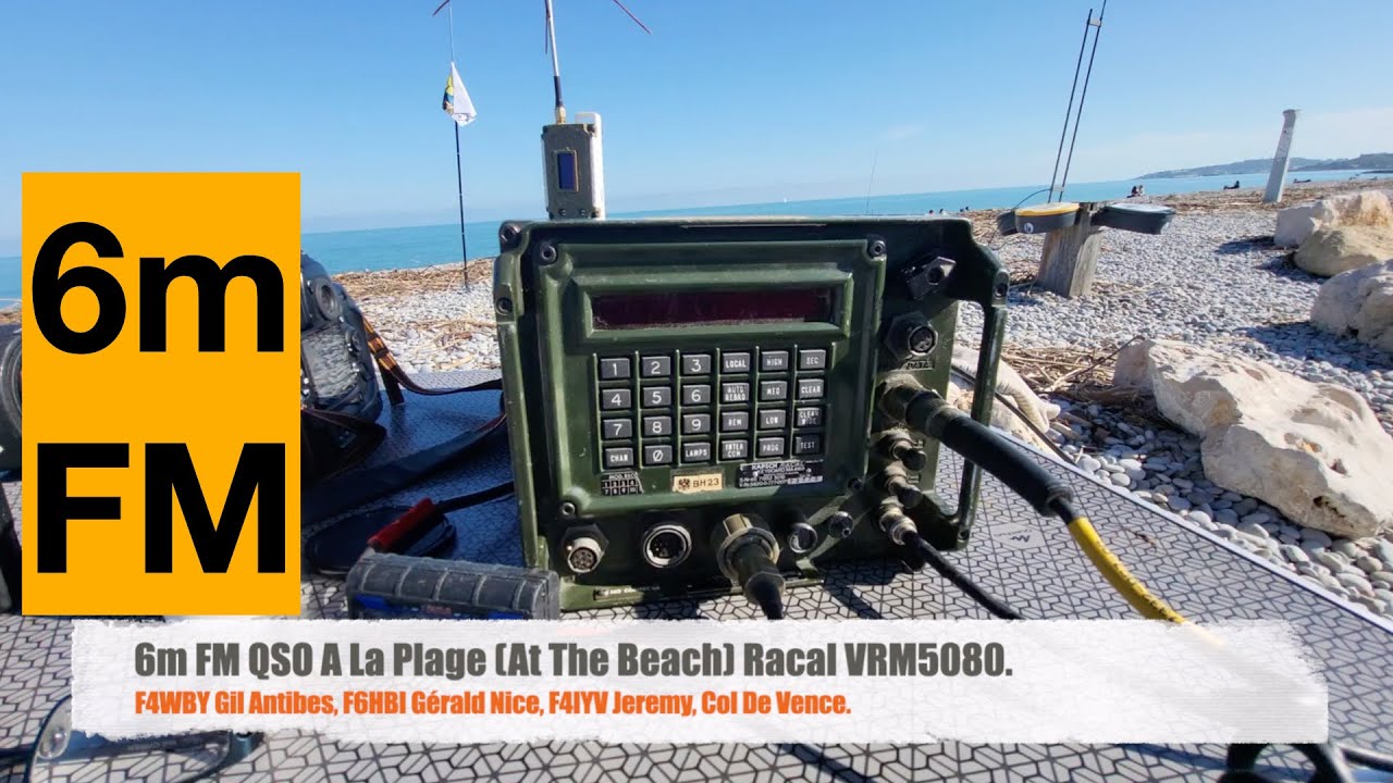6m FM QSO A La Plage (At The Beach) Racal VRM5080. - YouTube