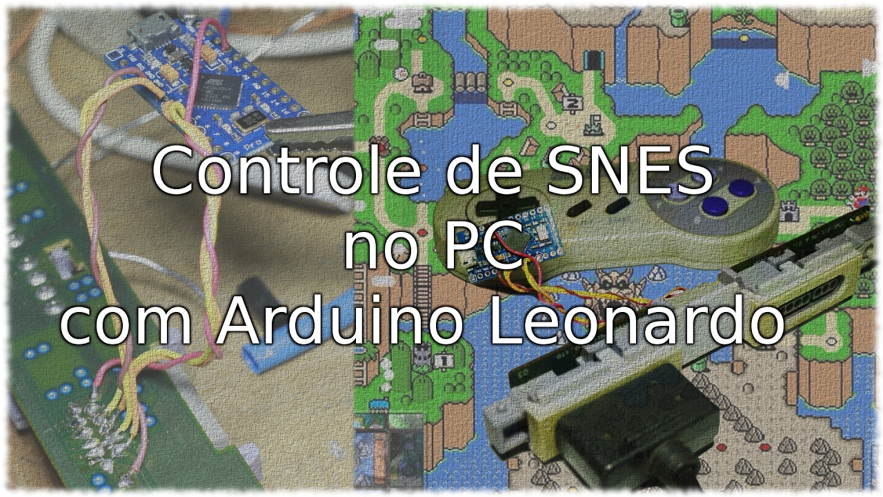 Controle de Super Nintendo com Arduino Leonardo! - YouTube