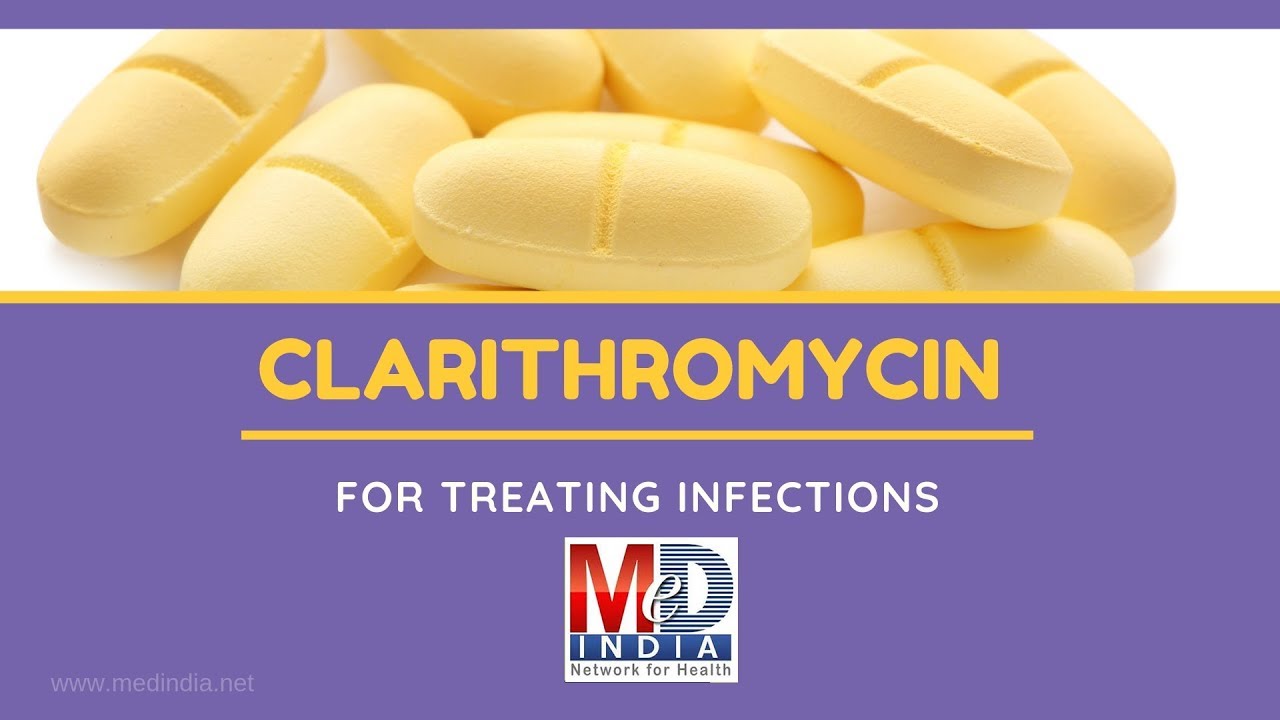 Clarithromycin for Treating Infections - YouTube