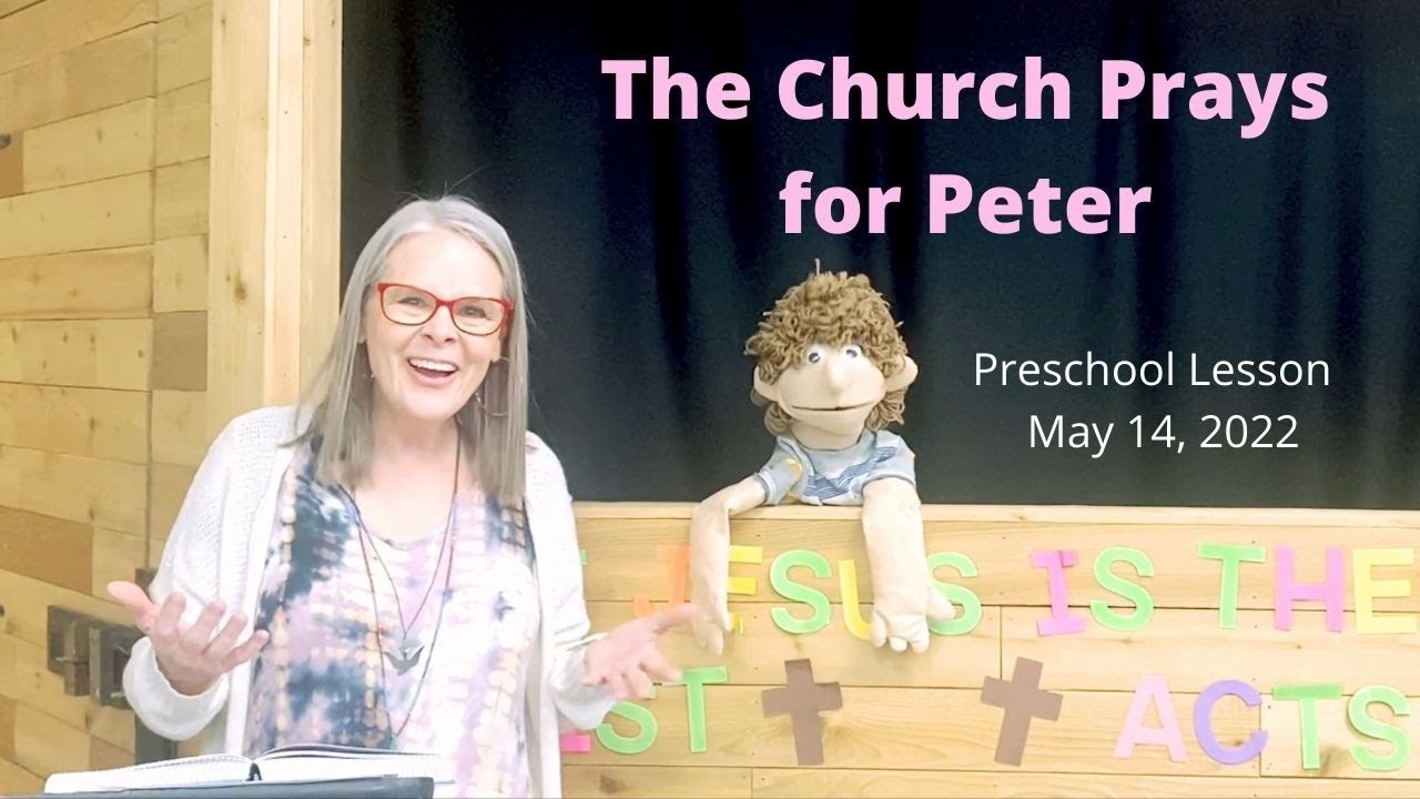 The Church Prays for Peter in Prison (May 15, 2022) - YouTube