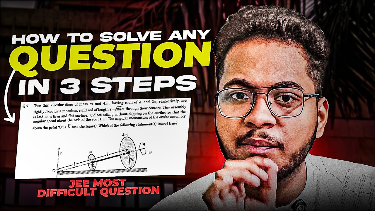 ⚠️ How to Solve Any Question in JUST 3 STEPS ‼️ - YouTube