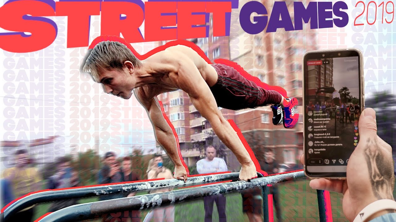 TOP RUSSIAN CALISTHENICS ATHLETES IN ONE PLACE. STREET GAMES 2019 ...