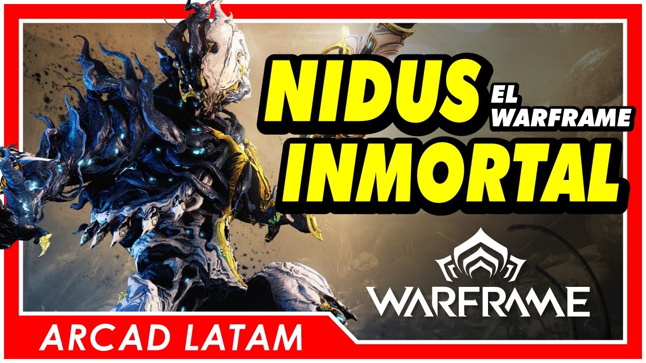 📢 Guía y Build NIDUS 2024 - WARFRAME // (Full Stacks en menos de 3 min ...