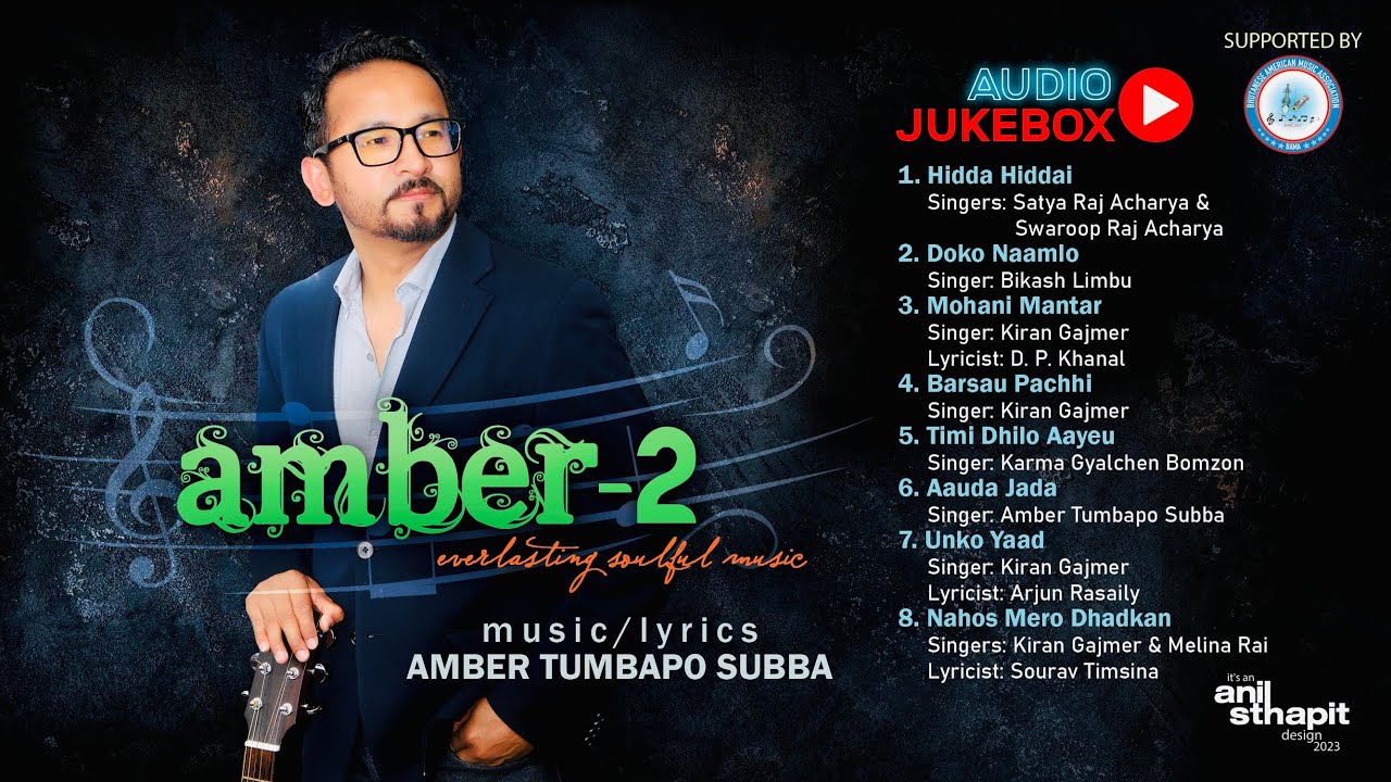 Amber 2 by Various Artists|| Amber Tumbapo Subba || JUKEBOX - YouTube