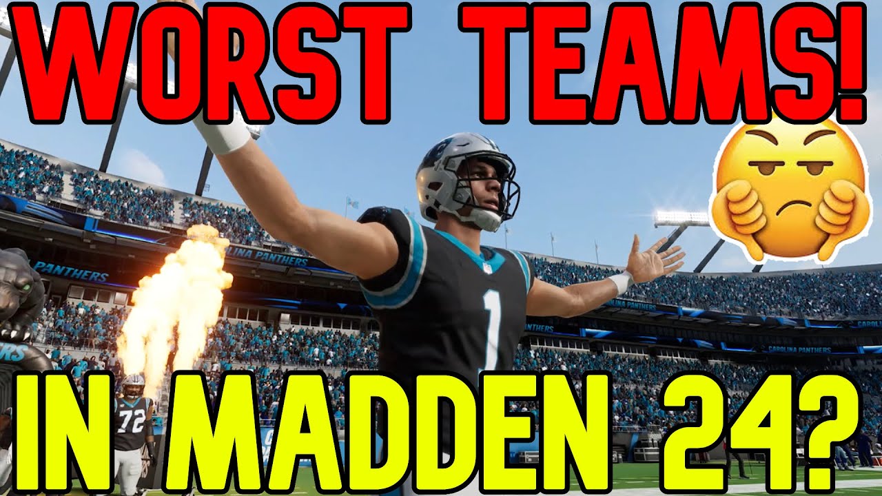 6 WORST TEAMS to Use in Madden NFL 24 Gameplay & Franchise Mode - YouTube