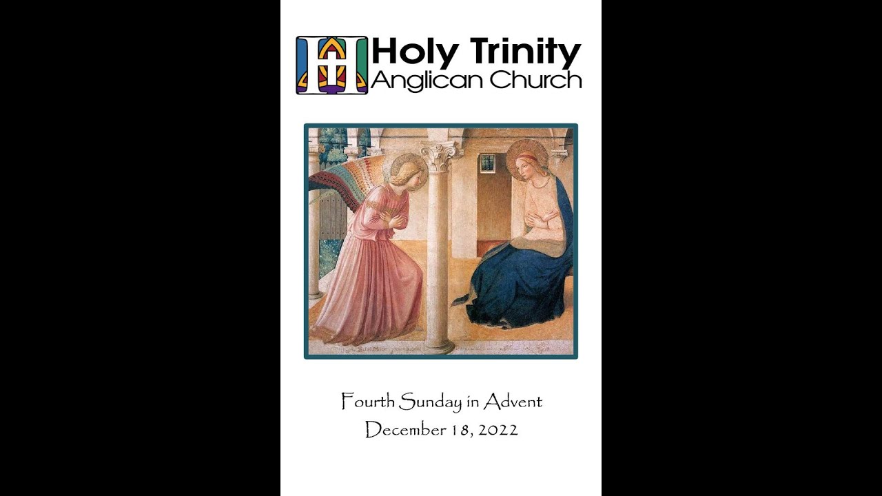 "Testing God in the Face of Trouble” Dec. 18, 2022, Fourth Sunday of ...