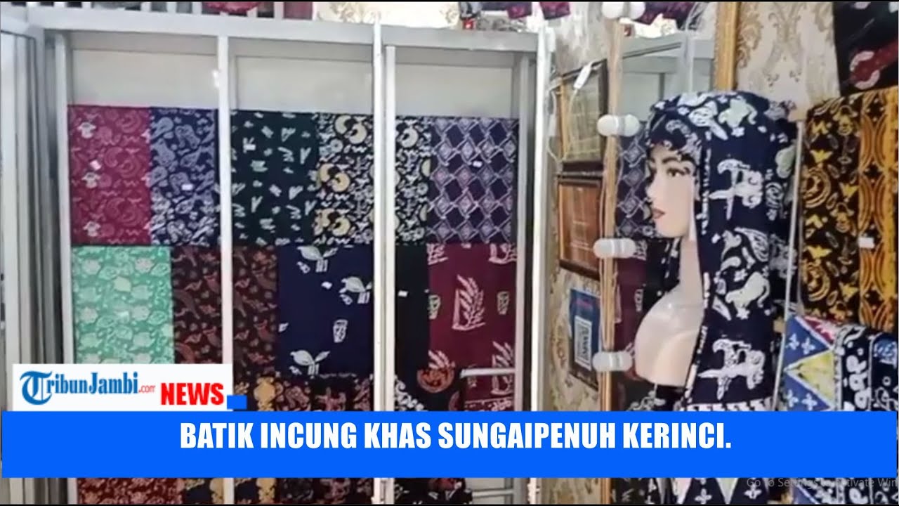 BATIK INCUNG KHAS SUNGAIPENUH KERINCI - YouTube