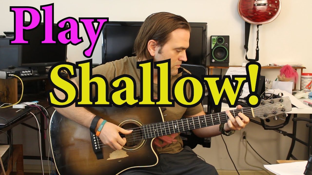 How to play Shallow on guitar // Lady Gaga // Bradley Cooper // Like a ...