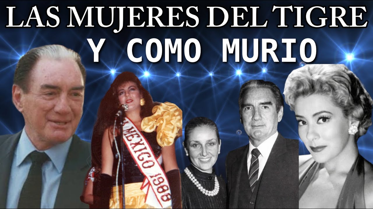 EL TIGRE AZCARRAGA UNA MUERTE MISTERIOSA A LOS 66 AÑOS UNA ESPOSA DE 28 ...