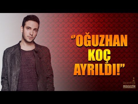 3 ADAM’DAN ESER DEĞİL OĞUZHAN KOÇ AYRILMIŞ!
