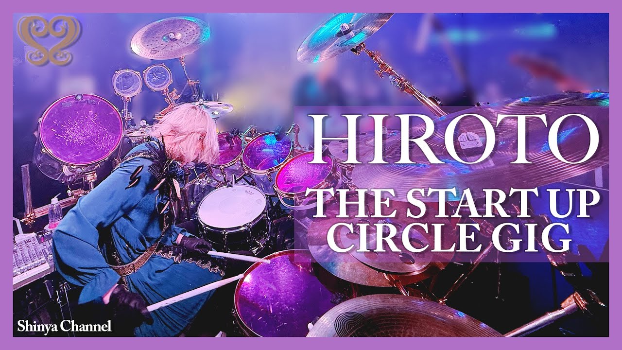 【HIROTO】 「THE START UP CIRCLE GIG」ドラムカメラ！ - YouTube
