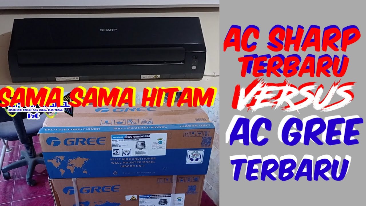 AC SHARP TERBARU VERSUS GREE TERBARU - YouTube