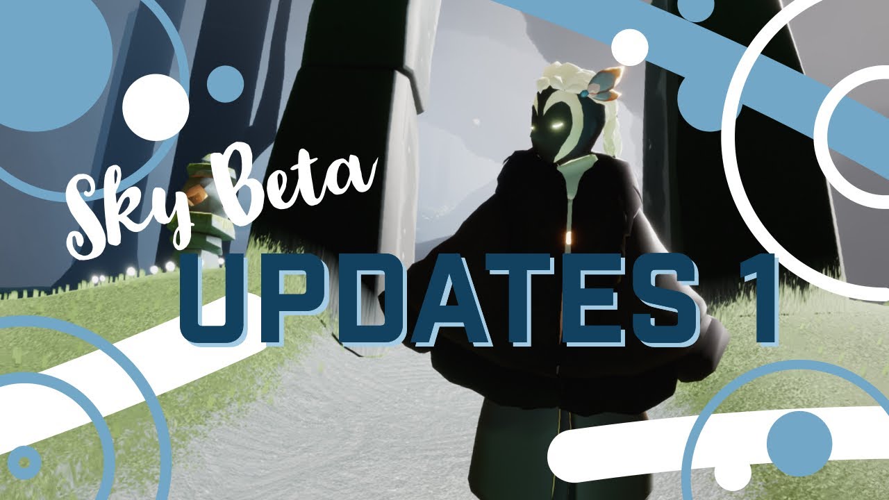 ⚠️ Sky Beta アプデ1 （三周年アイテム修正、新アイテム、新機能etc）Sky星を紡ぐ子どもたちベータ版 - YouTube