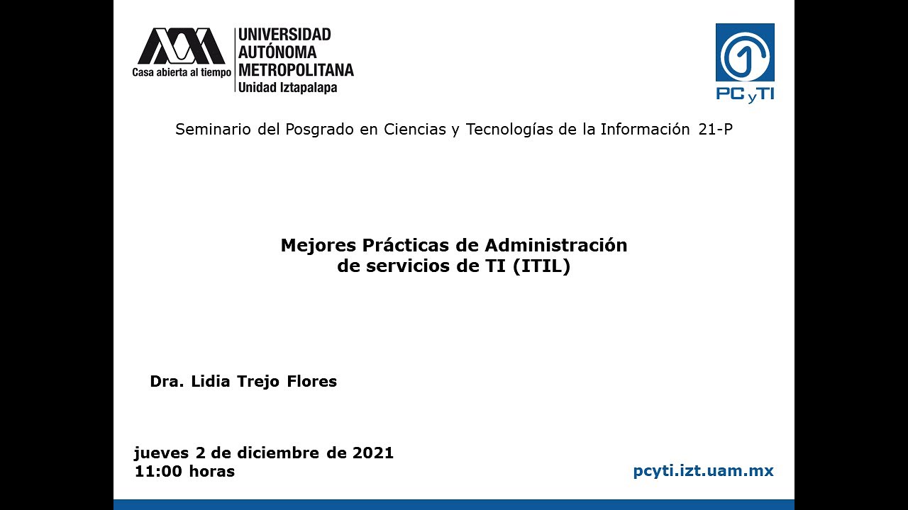 Seminario 21O- Mejores Prácticas de Administración de servicios de TI ...