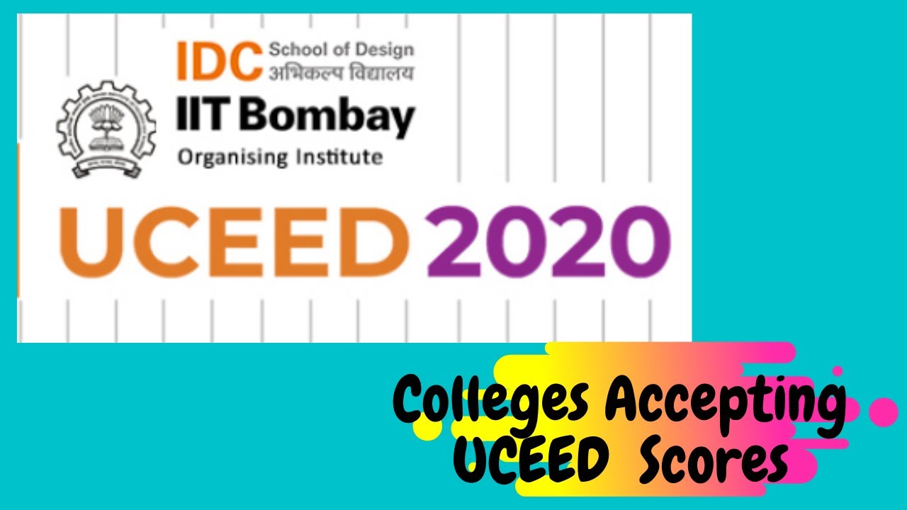 Colleges Accepting UCEED Scores | 2020 Updated List | Admissions 2020 ...