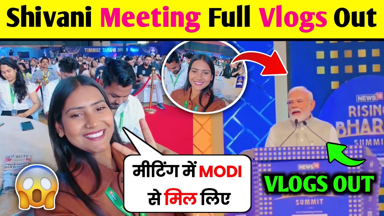 Shivani Kumari Meet Narendra Modi Full Vlogs Out | Shivani Modi Video ...