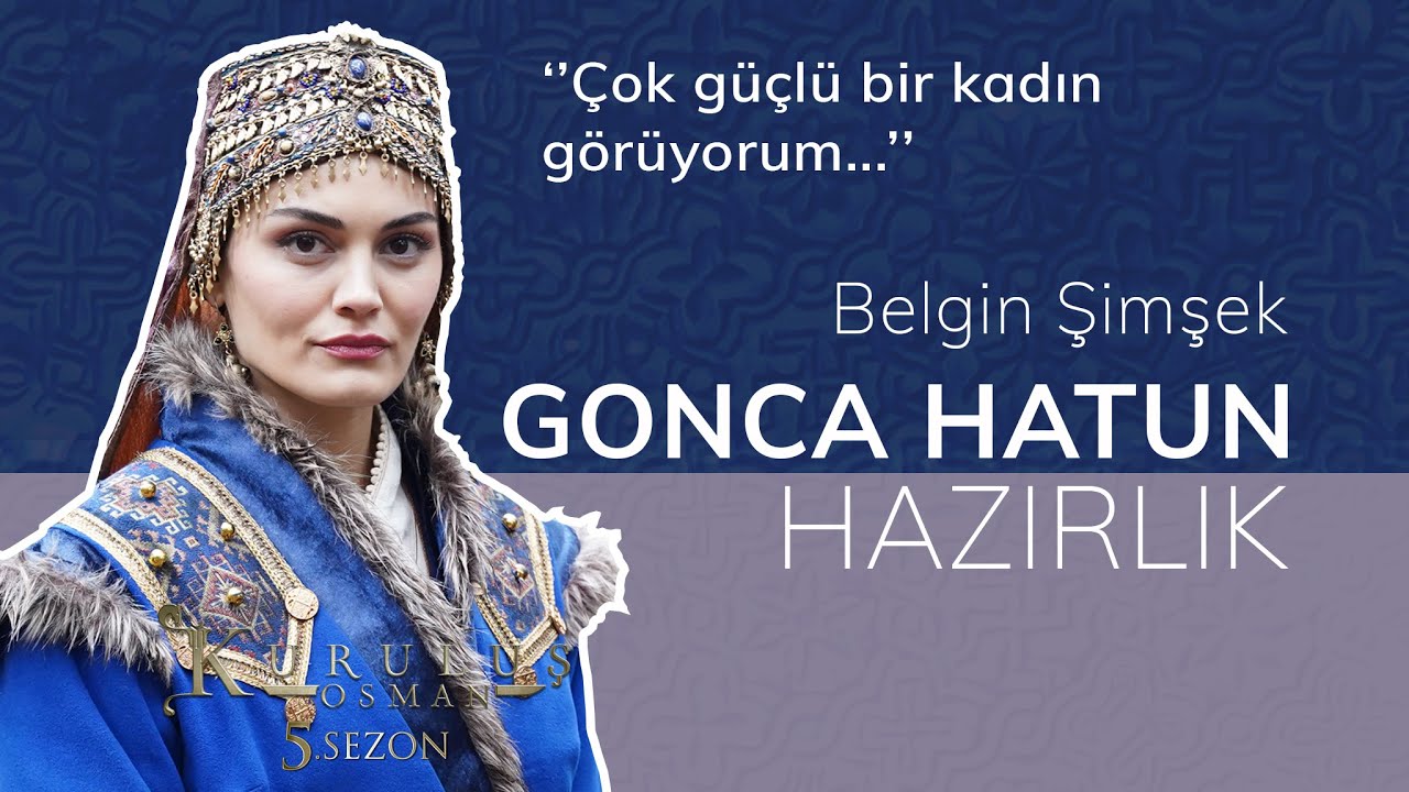 Kamera Arkası Hazırlığı | Belgin Şimşek - Gonca Hatun | Kuruluş Osman ...