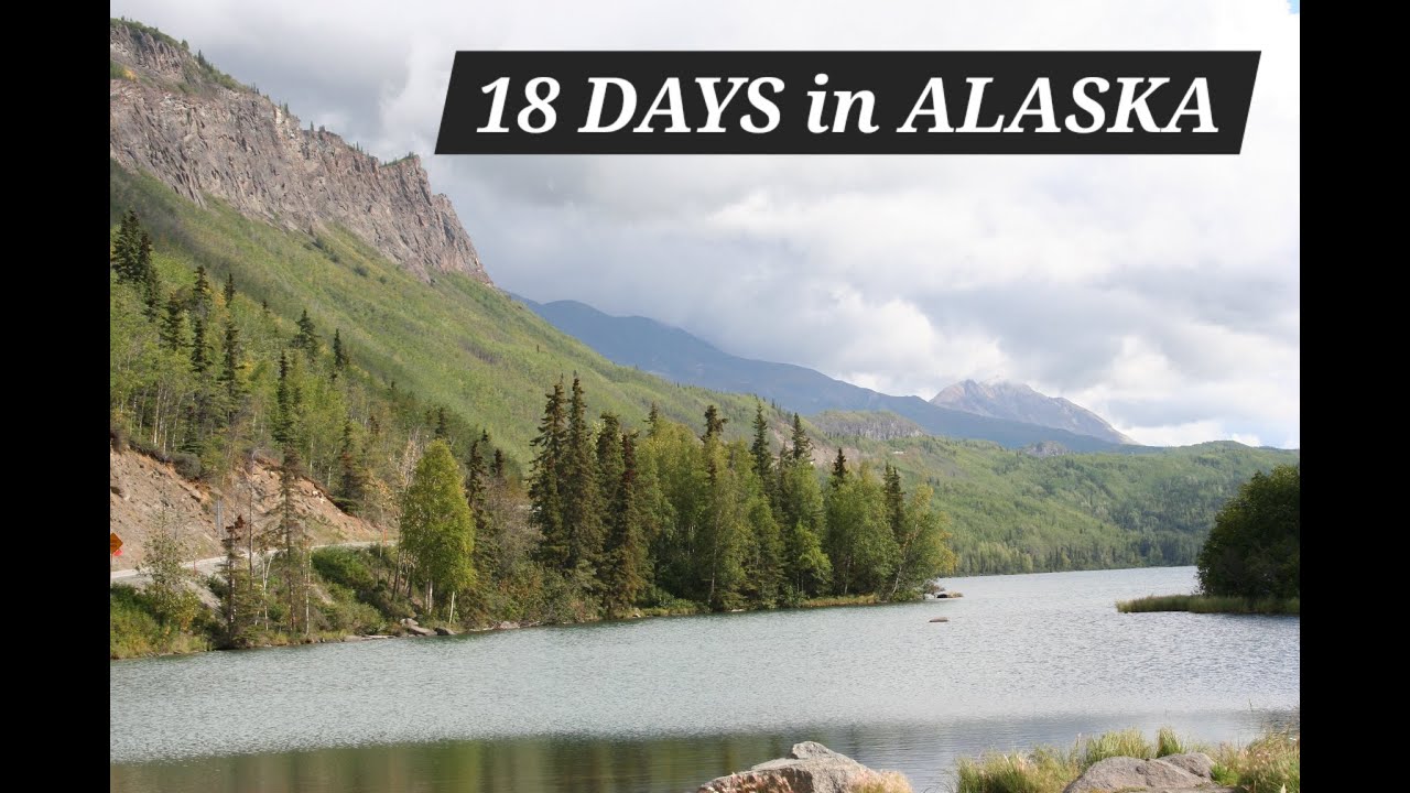 18 Days in ALASKA, from Seward to North Slopes and back - YouTube
