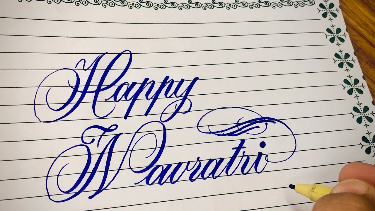 How to write ️ happy navratri in calligraphy beautiful and stylish ...