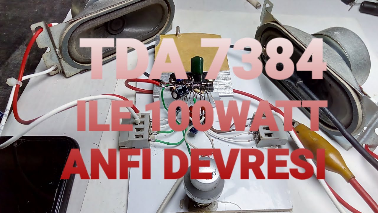 100 Watt Audio Amplifier Circuit ic TDA7384 4 Cıkışlı - YouTube